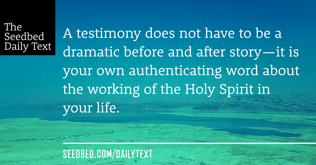 Do You Have a Testimony? - Seedbed