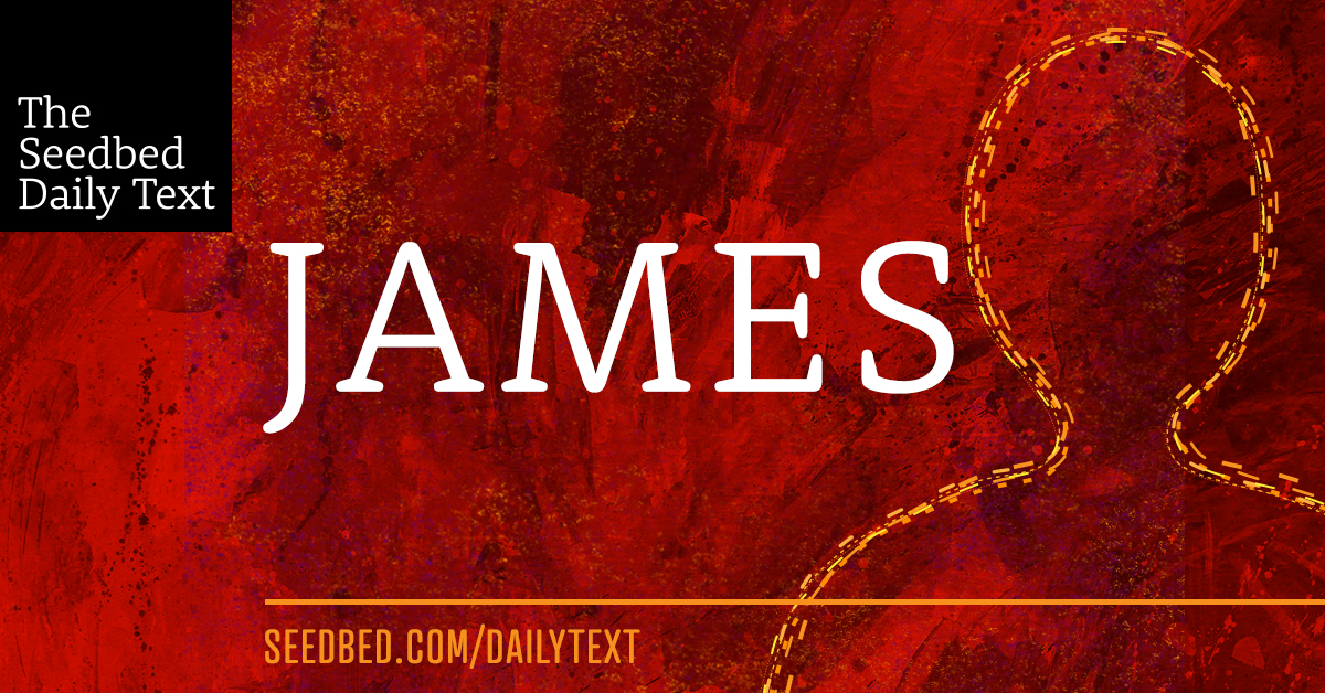 James: The First Real Christian - Seedbed