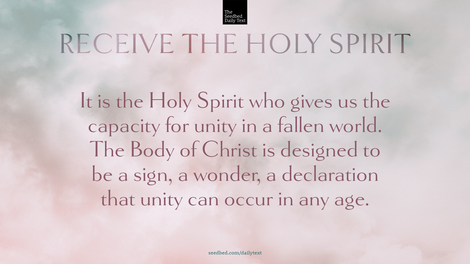 The Holy Spirit is a Body Builder - Seedbed