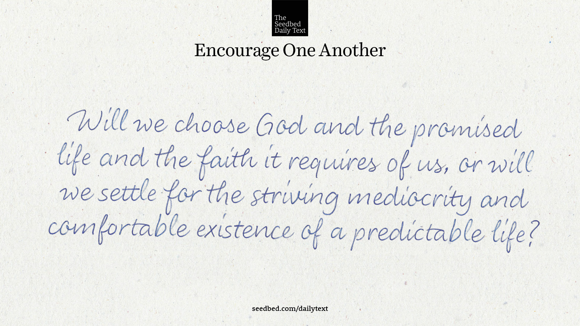 Exploring the Unpredictable Life of the Promises of God - Seedbed