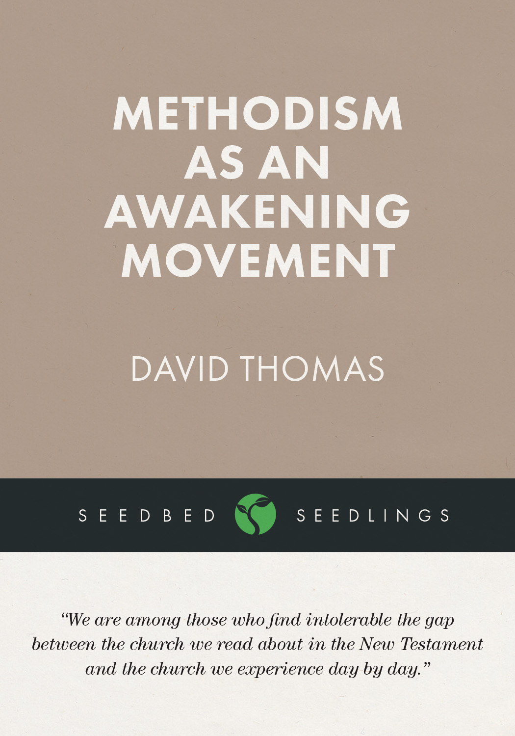 Methodism as an Awakening Movement – Omnia Methodist